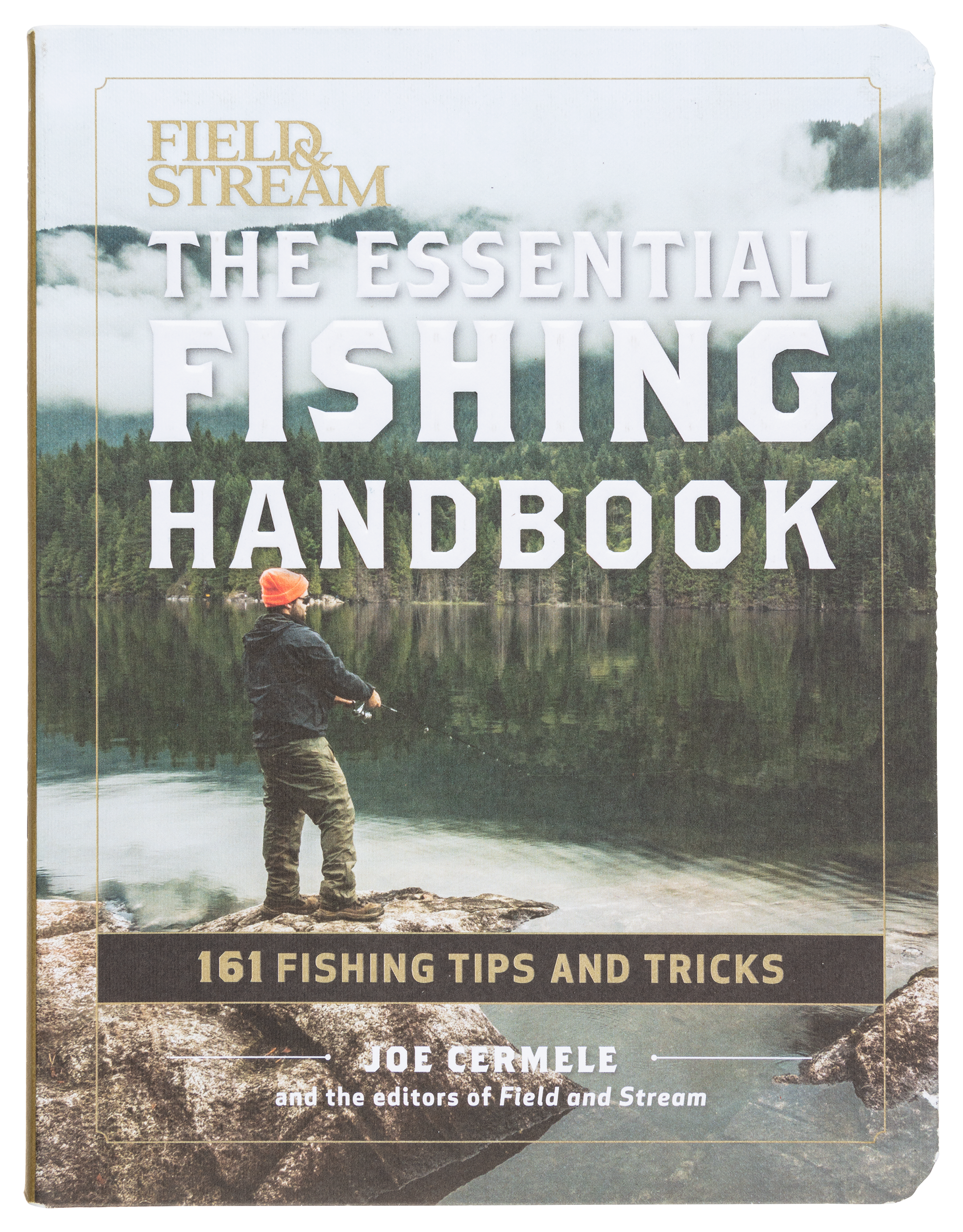 Field & Stream The Essential Fishing Handbook: 161 Fishing Tips and ...